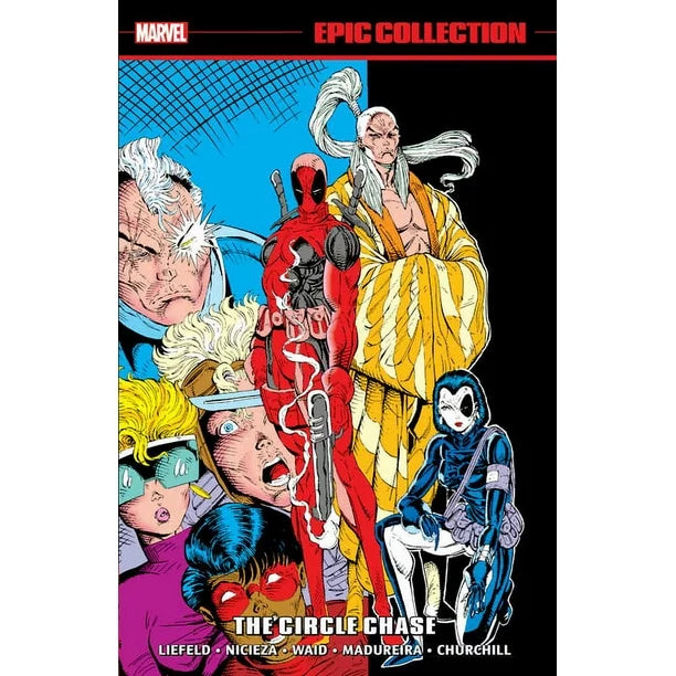 Marvel Epic Collection Deadpool V.1 The Circle Chase · Nick's Comic Strip